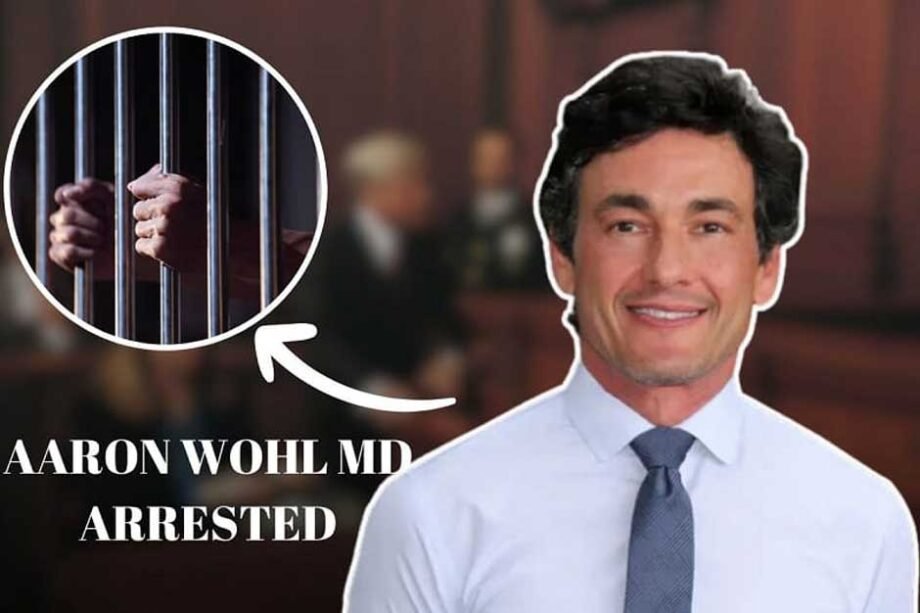 The Arrest of Aaron Wohl MD: Breaking Down the Facts - AshleyKeleMen